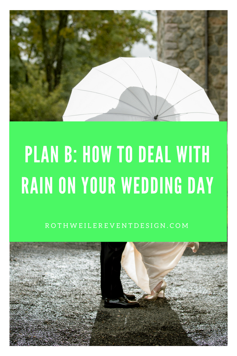 Plan B: How to Handle Rain on Your Wedding Day