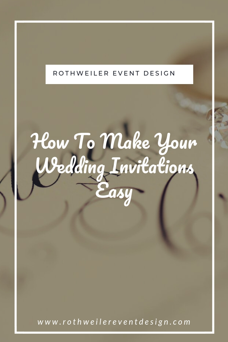 How To Make Your Wedding Invitations Easy - Blog