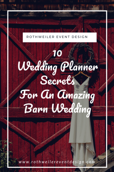 10 Wedding Planner Secrets For An Amazing Barn Wedding - Blog