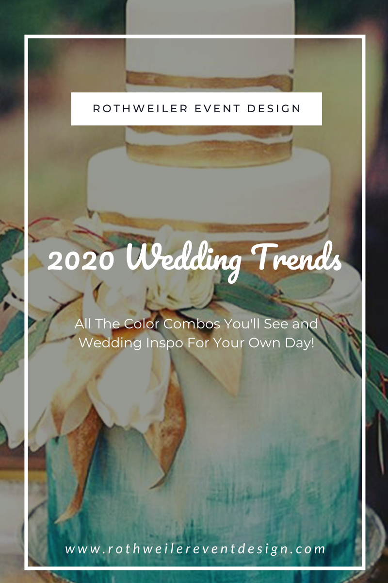2020 Wedding Trends Guaranteed To Be Everywhere - Blog