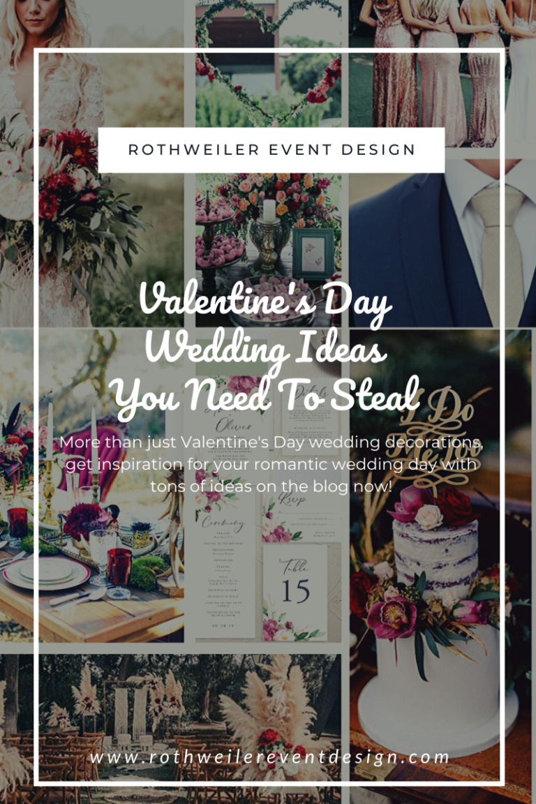 Valentine's Day Wedding Ideas You Need To Steal - Blog